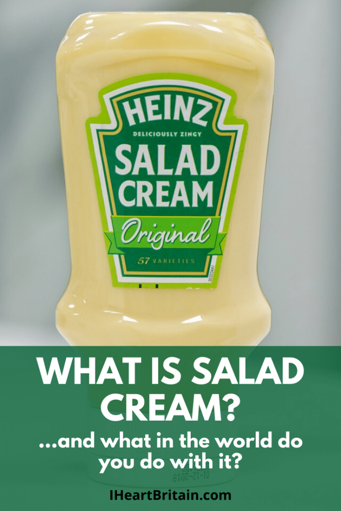 What is Salad Cream - & What Do You Do With It? - I Heart Britain
