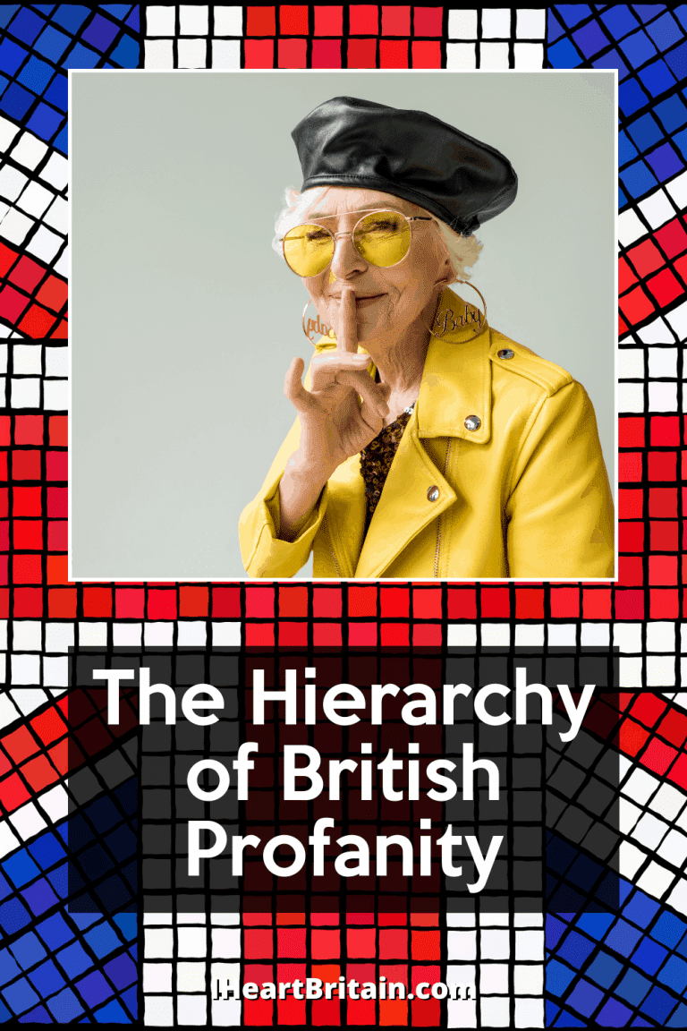 The Hierarchy of British Profanity in 5 Levels - I Heart Britain