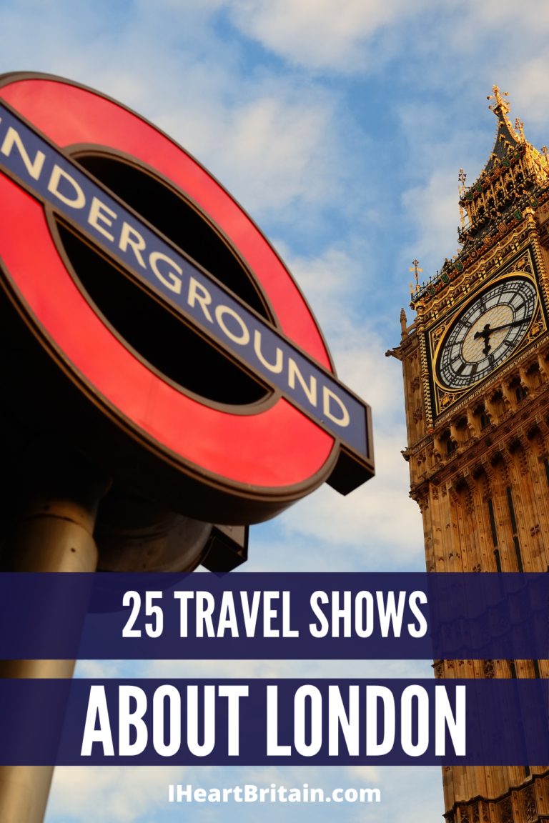 25 of the Best Travel Shows About London, England - I Heart Britain